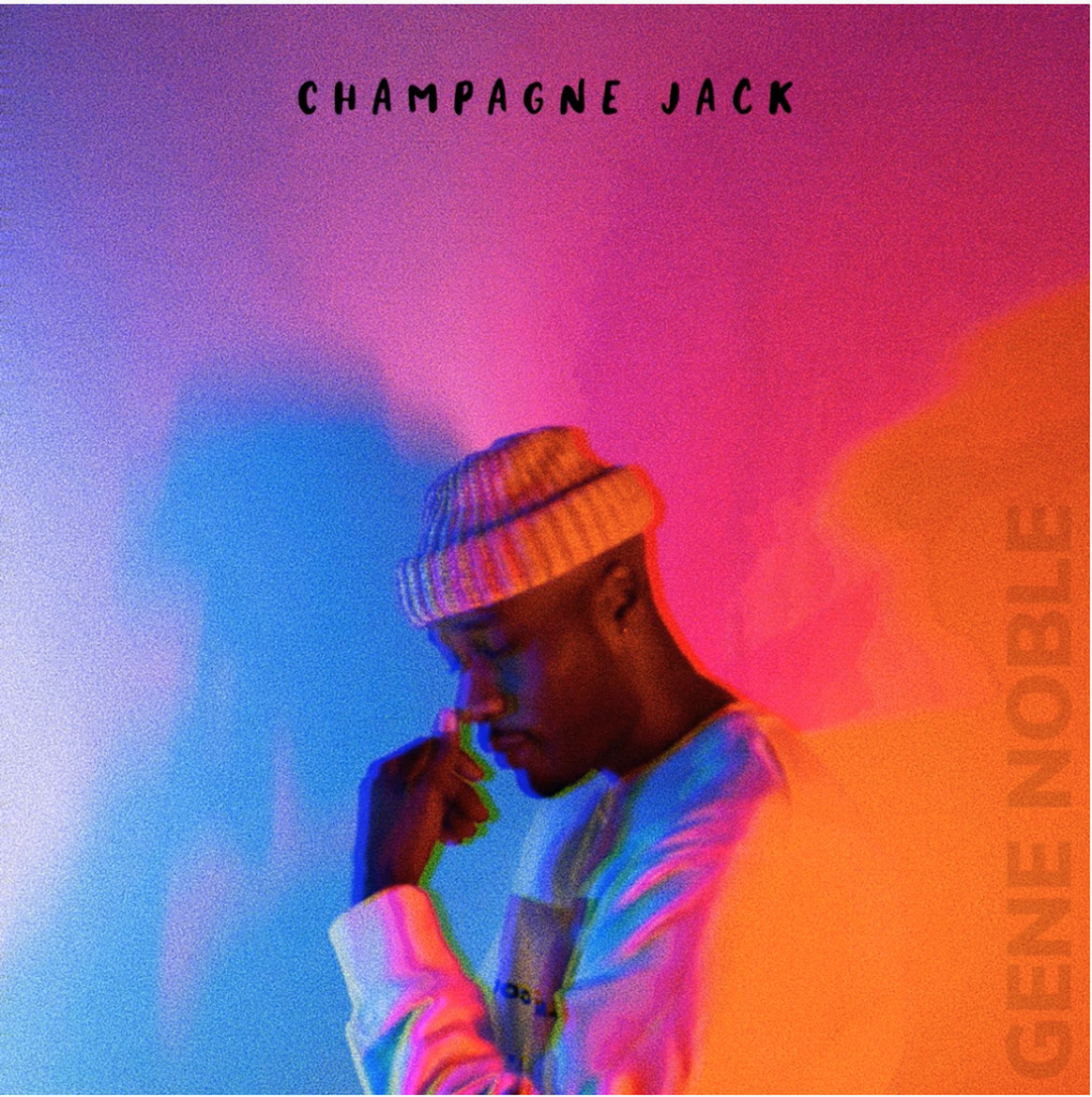 Gene Noble Bringing That “Champagne Jack” To Get You Lit!! • Grown ...