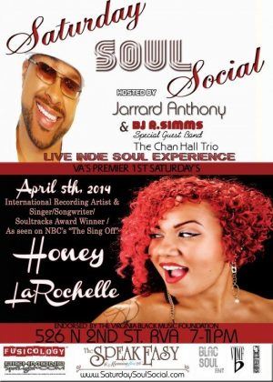 Saturday Soul Social - feat. Honey LaRochelle hosted by Jarrard Anthony ...